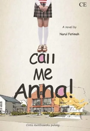 Download Call Me Anna! - Nurul Fatimah Pdf - Indonesia Ebook